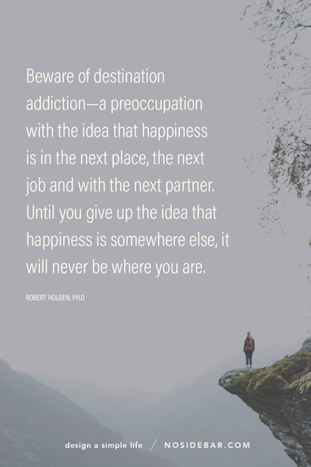 Destination Addiction - Daniel Nicewonger